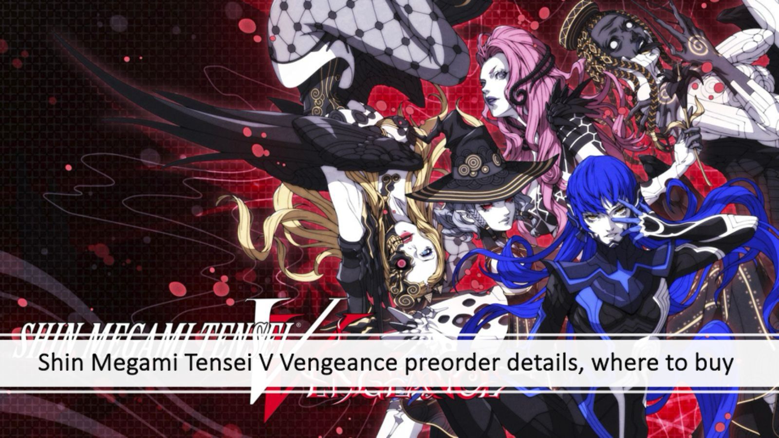 Full list of Shin Megami Tensei V Vengeance characters | ONE Esports