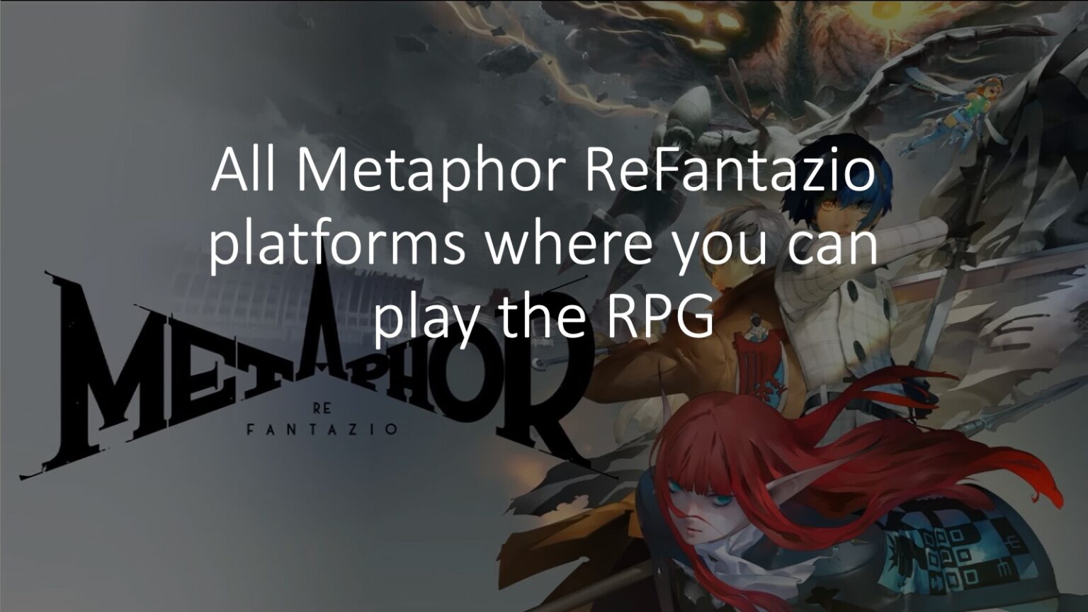 All Metaphor Refantazio characters, voice actors, seiyuu | ONE Esports
