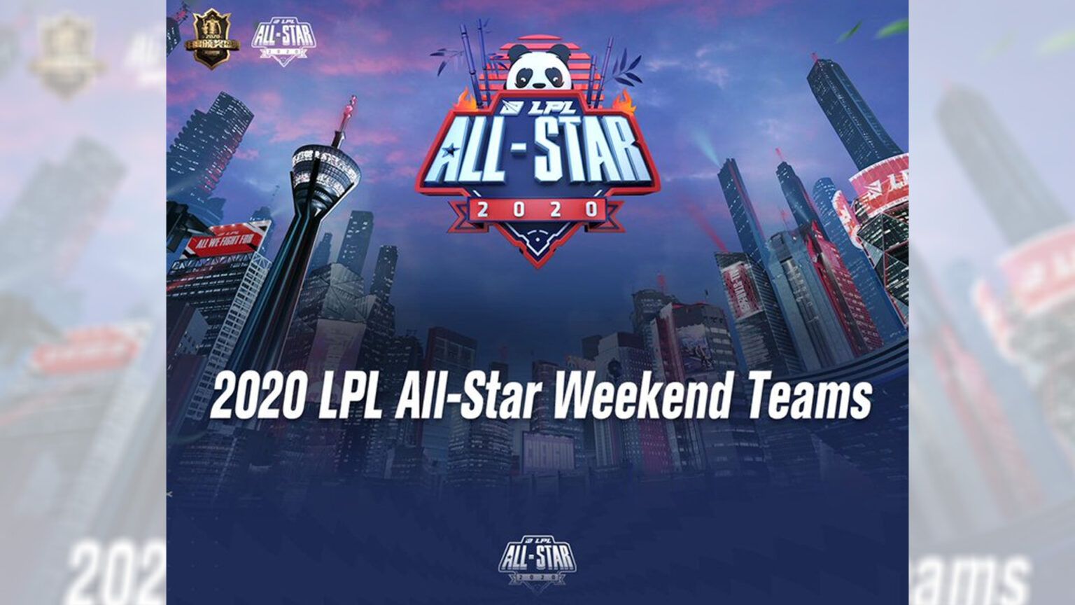 Here are your 2020 LPL All-Star rosters | ONE Esports
